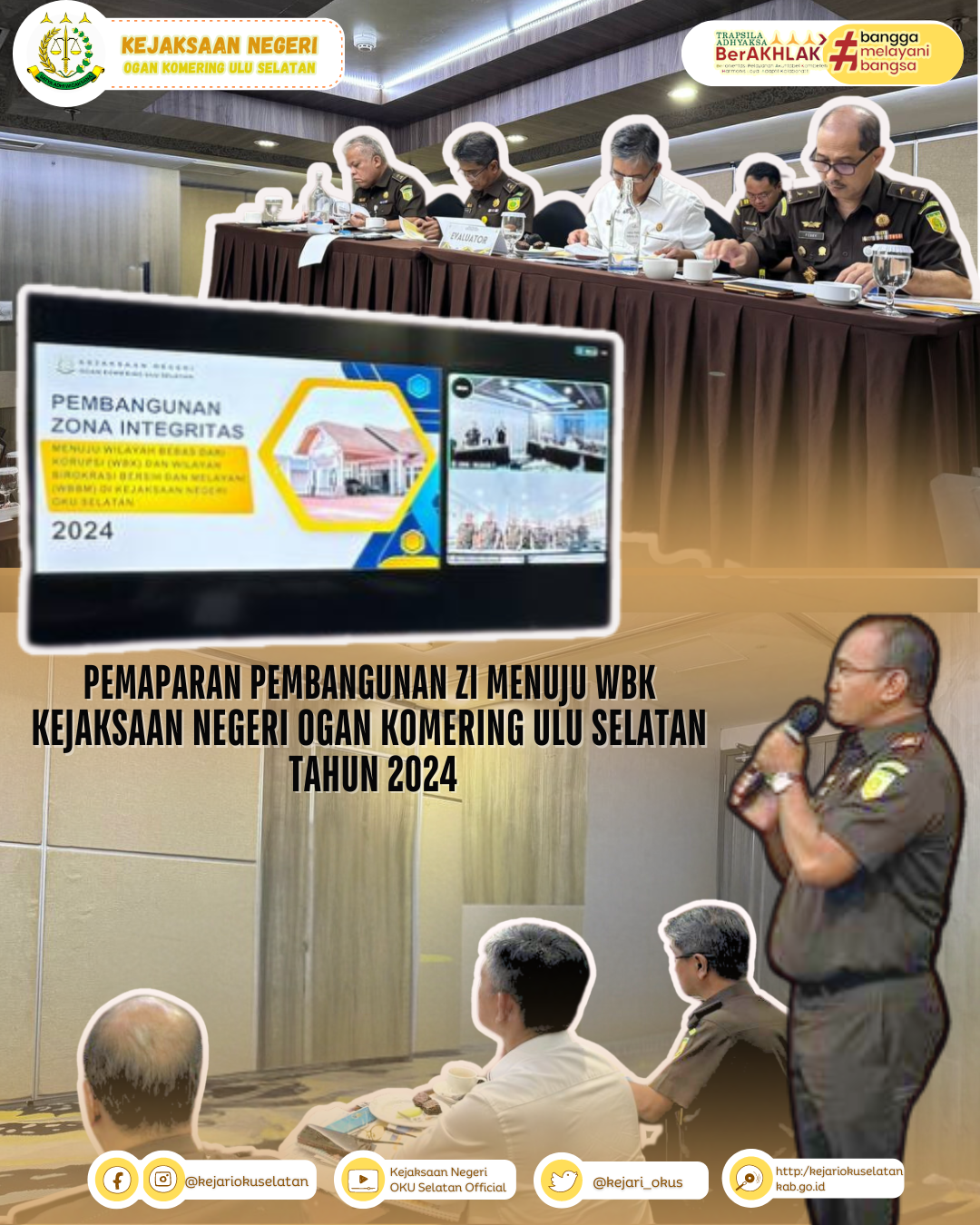 Pemaparan Pembangunan Zona Integritas menuju wilayah bebas dari korupsi (WBK) pada Tahap Desk ...